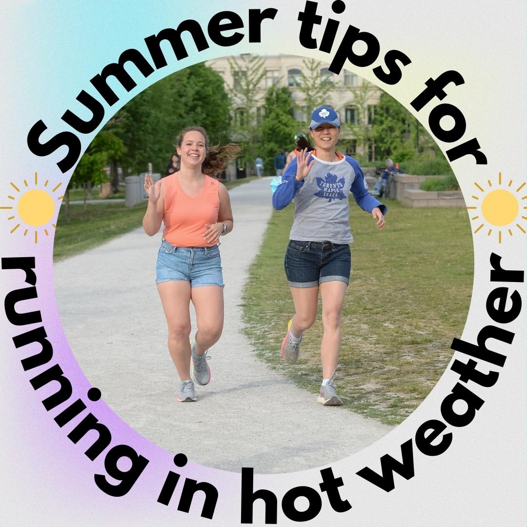 Top 10 hot weather running tips | The Runners Shop Toronto